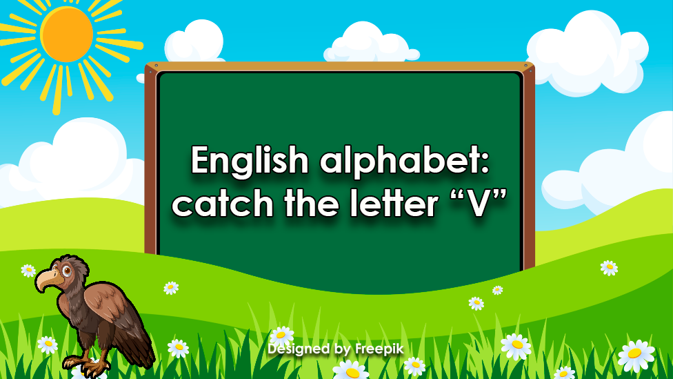 English Alphabet: Find the letter “V” | English Language Arts | Grade 1
