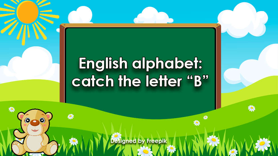 English Alphabet: Find the letter “B” | English Language Arts | Grade 1